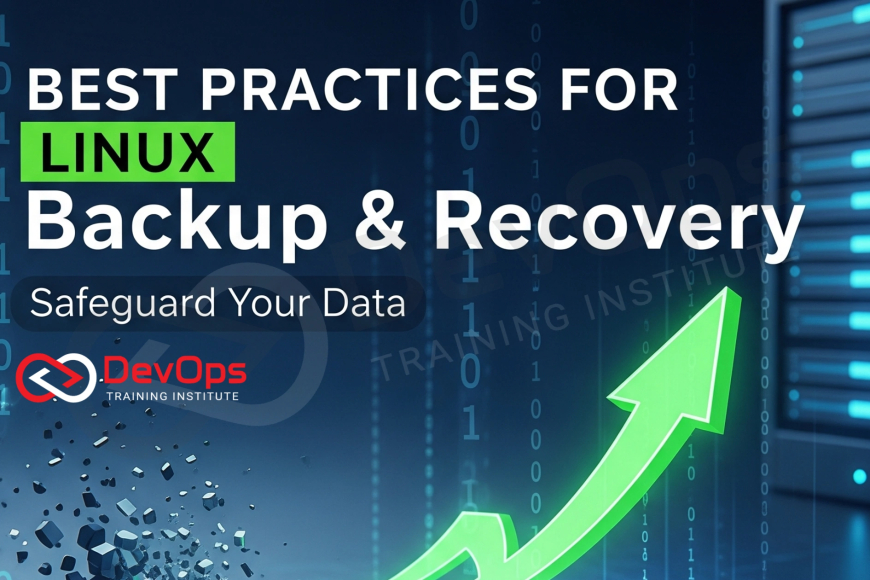 What Are the Best Practices for Backup Recovery on a Linux Server? - Top DevOps Training ...