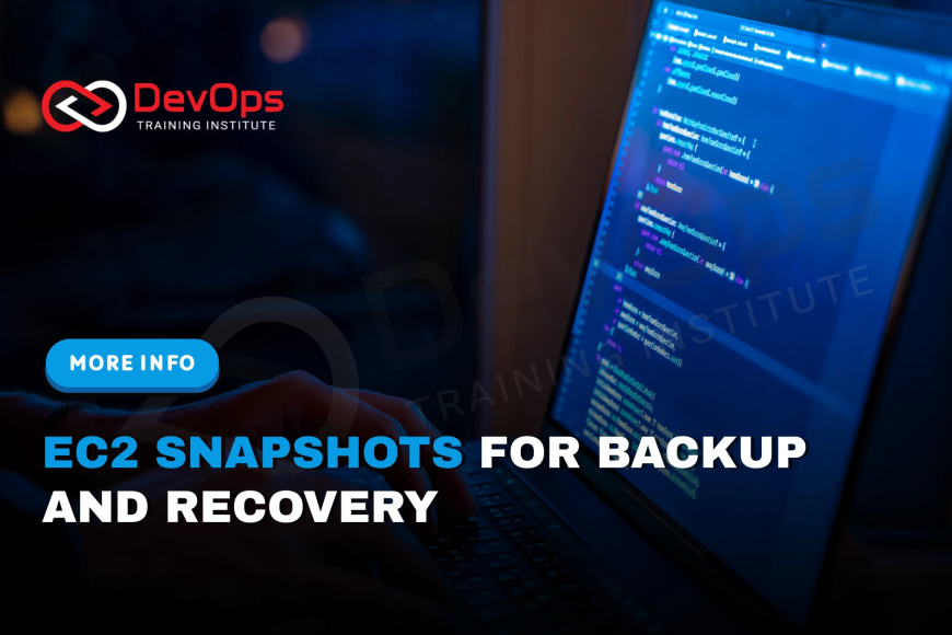 Why Should You Use Snapshots for Backup and Recovery in EC2? - Top ...