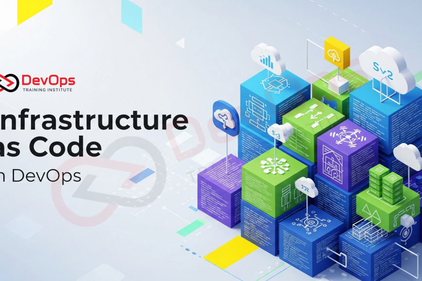 What Makes Infrastructure as Code Essential for Modern DevOps Teams? - Top DevOps Training ...