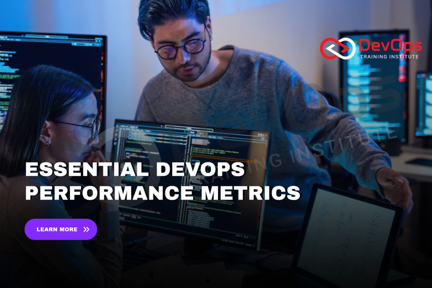 What Are the Top DevOps Metrics to Measure Team and System Performance? - Top DevOps Training ...