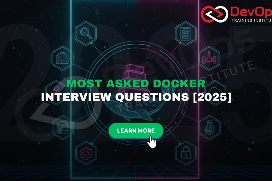 Frequently Asked Docker Interview Questions with Answers [2025] - Top ...
