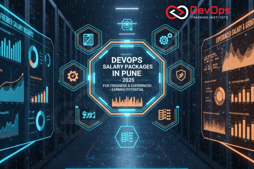 DevOps Salary Packages in Pune for Freshers & Experienced - Top DevOps Training Institute Blog ...
