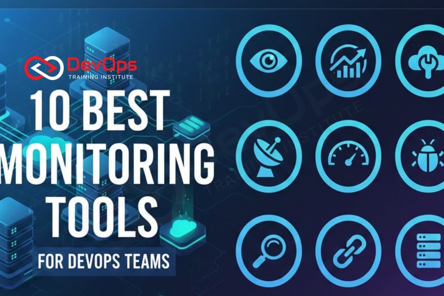 10 Best Monitoring Tools for DevOps Teams - Top DevOps Training ...